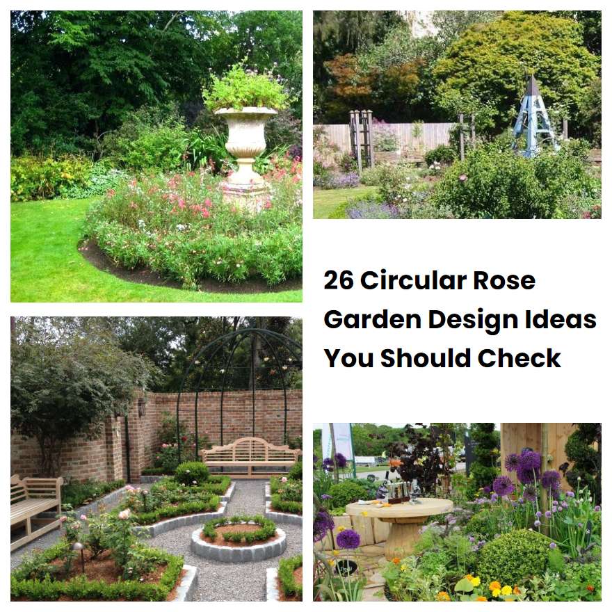 26 Circular Rose Garden Design Ideas You Should Check | SharonSable