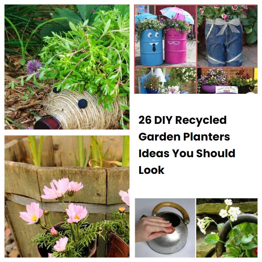 26 DIY Recycled Garden Planters Ideas You Should Look | SharonSable