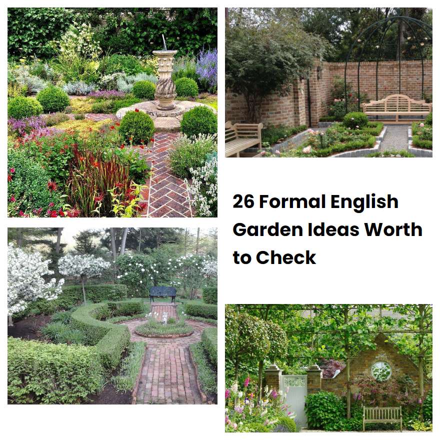 26 Formal English Garden Ideas Worth to Check | SharonSable
